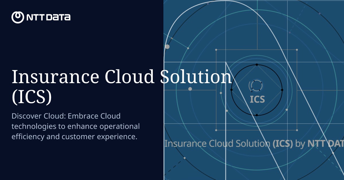 Insurance Cloud Solution (ICS) | NTT DATA Insurance