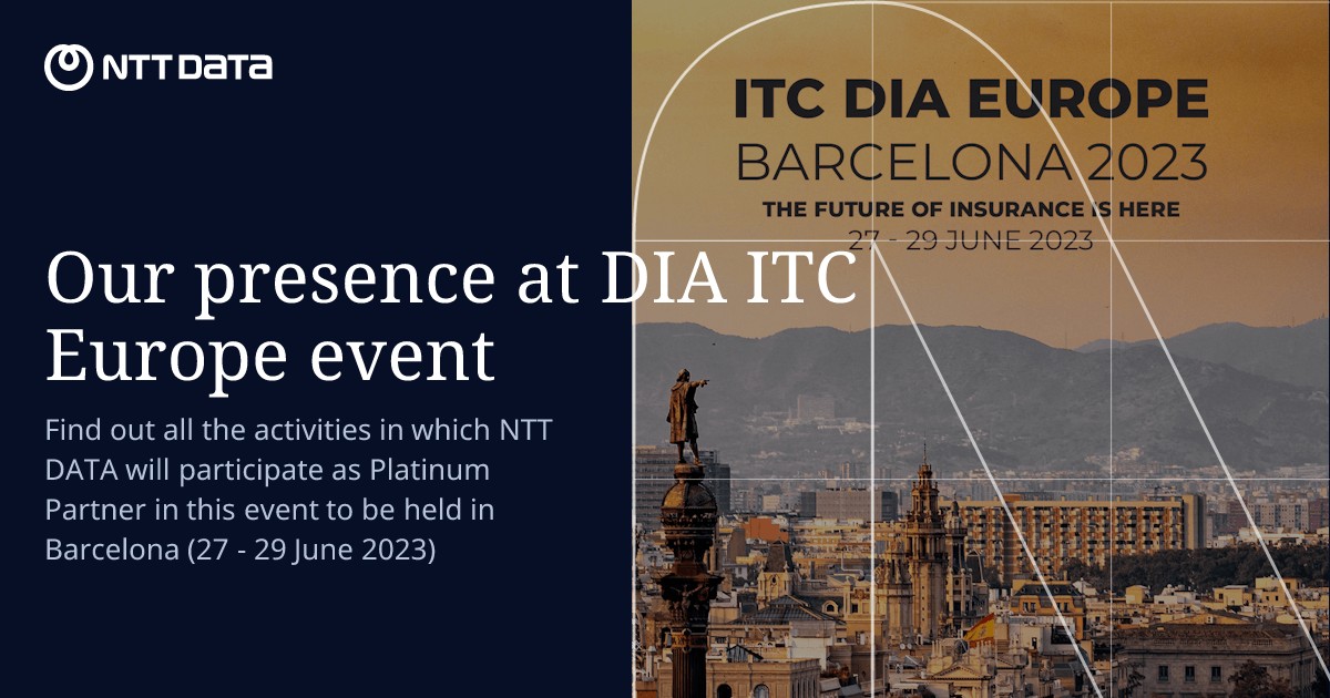 Our presence at DIA ITC Europe event | NTT DATA Insurance