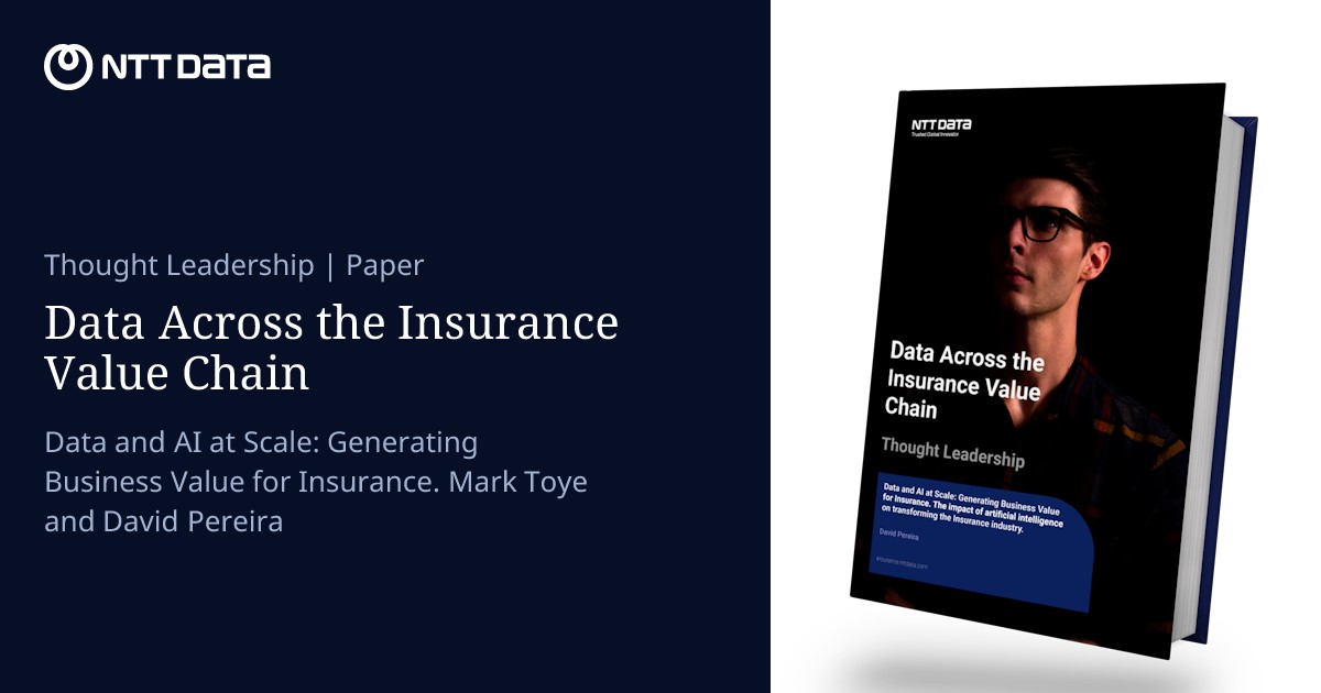 Data Across the Insurance Value Chain | NTT DATA Insurance