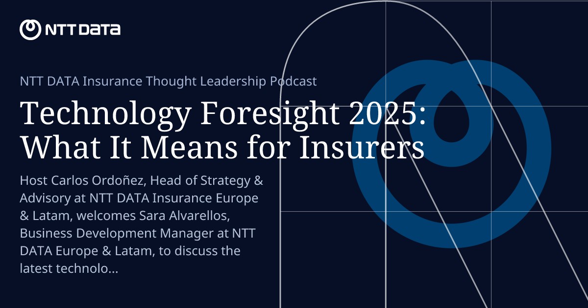 Technology Foresight 2025: What It Means for Insurers