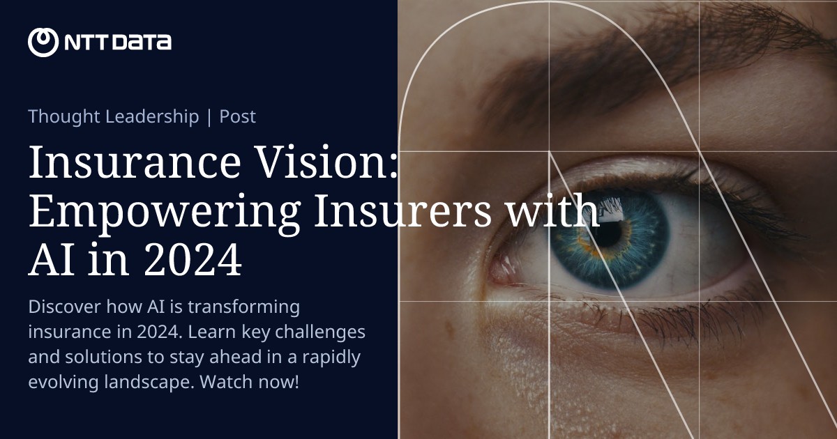 Insurance Vision: Empowering Insurers with AI in 2024