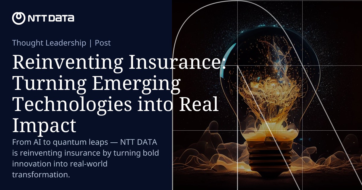 Reinventing Insurance: Turning Emerging Technologies into Real Impact
