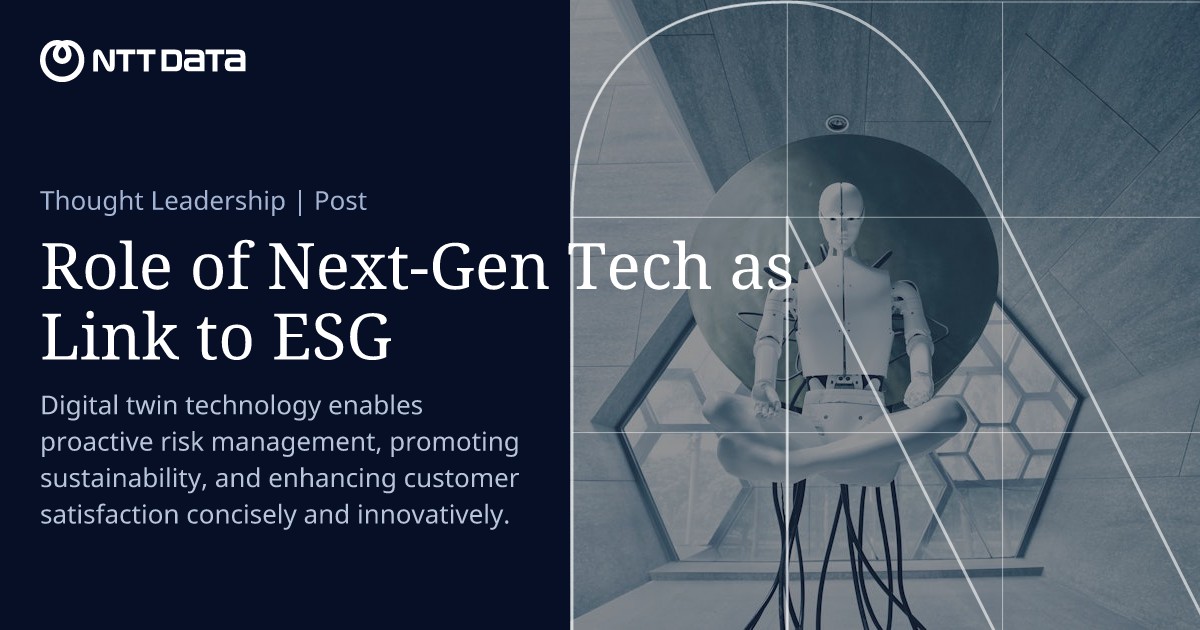 Role of Next-Gen Tech as Link to ESG | NTT DATA Insurance
