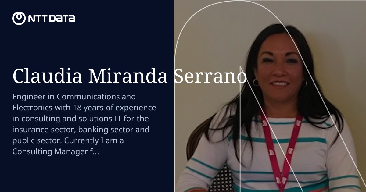Claudia Miranda Serrano | Insurance NTT DATA