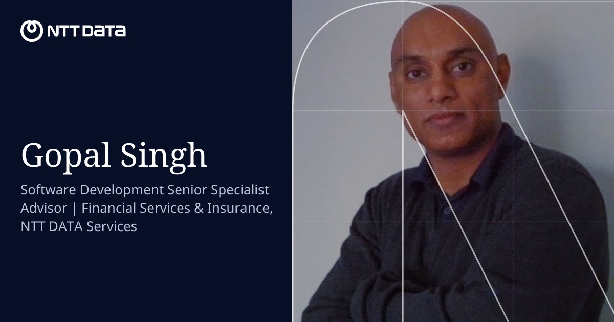 Gopal Singh | Insurance NTT DATA
