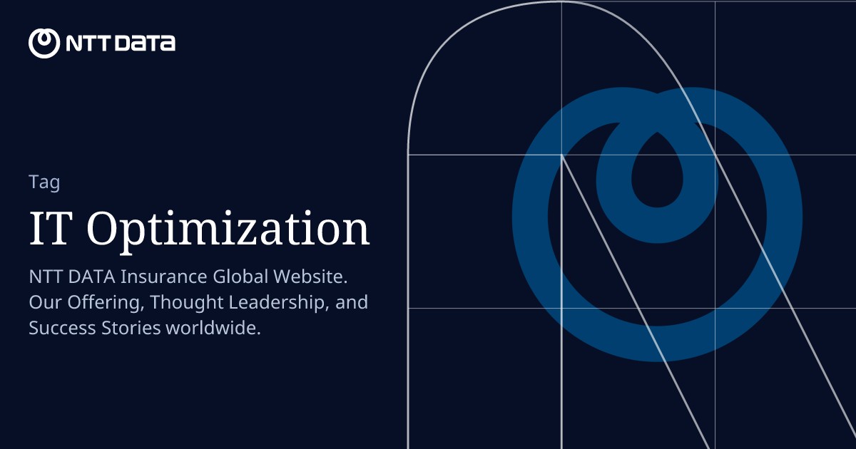 IT Optimization | Insurance NTT DATA